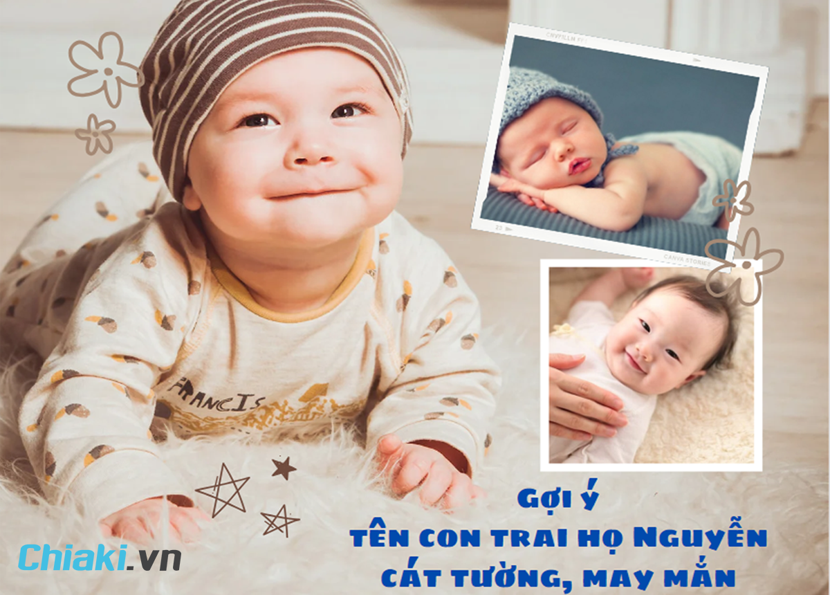 Tên con trai họ Nguyễn mang lại may mắn và hạnh phúc cho bé